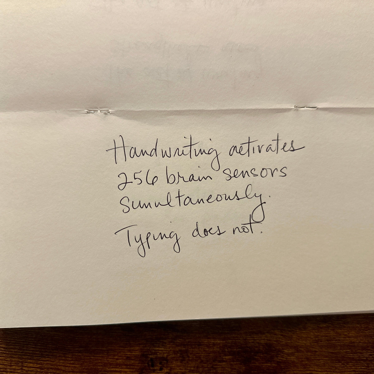 Handwriting activates 256 brain sensors simultaneously, typing doesn't ...